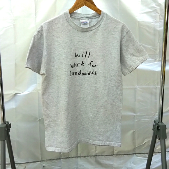 Shirts | Vintage Will Work For Bandwidth Tshirt M Medium | Poshmark